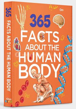 365 Facts About the Human Body: Om Books Editorial Team | Rokomari.com