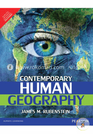 Contemporary Human Geography: James M. Rubenstein | Rokomari.com