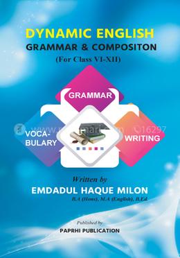 Dynamic English Grammar and Composition : Emdadul Haque Milon ...