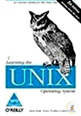 Learning The UNIX Operating System : Jerry Peek | Rokomari.com