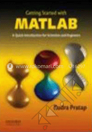Getting Started With Matlab: A Quick Introduction For Scientists and Engineers : Rudra Pratap ...